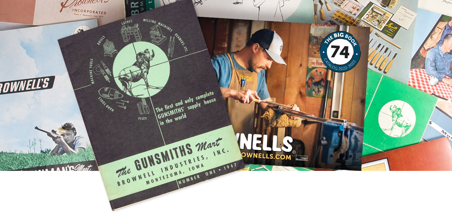Order a Brownell's Catalog Today