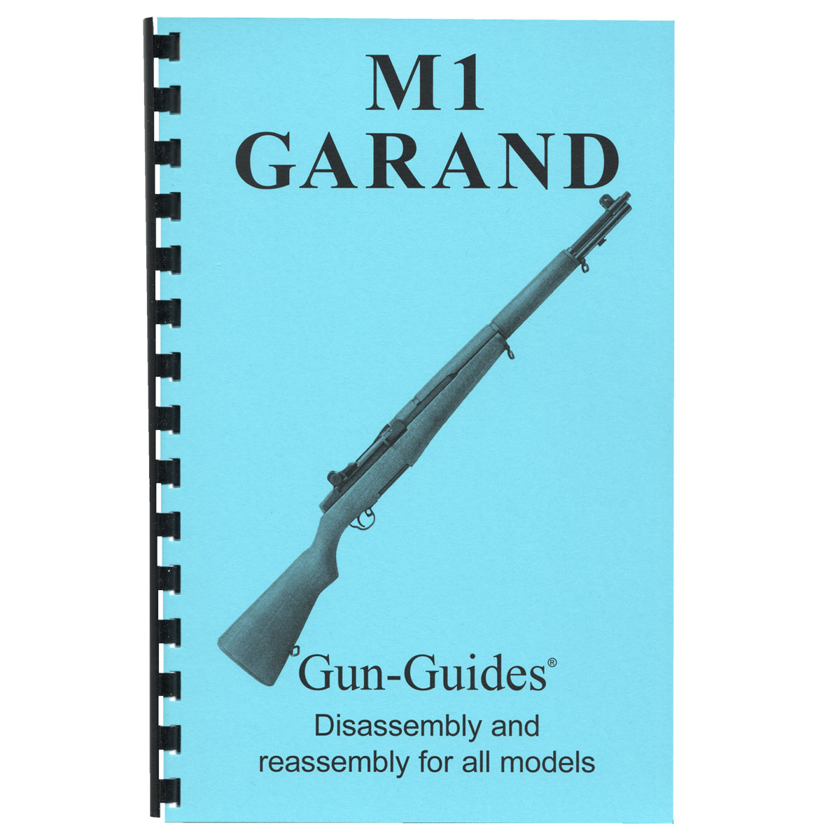 GUN-GUIDES ASSEMBLY AND DISASSEMBLY FOR THE M1 GARAND