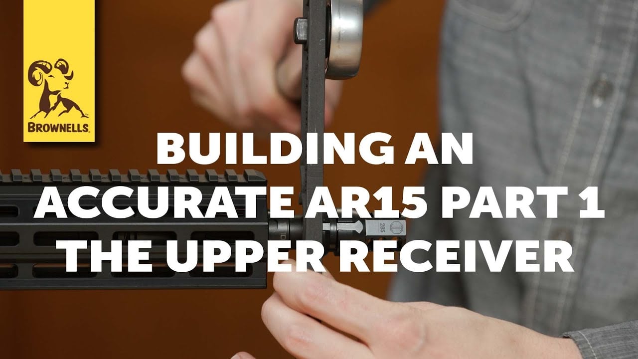How To Build an Upper Receiver on AR15 | Brownells Gunsmiths